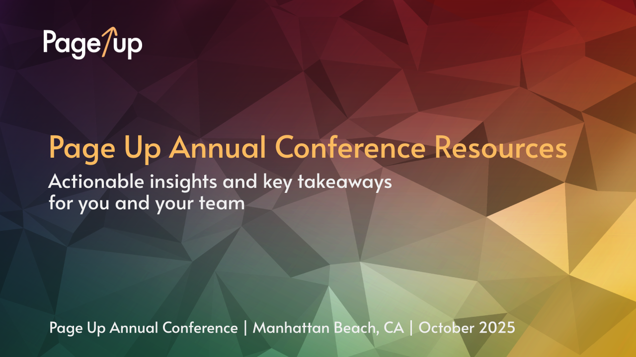 Check out our 2025 Page Up Annual Conference Takeaways and Resources ...